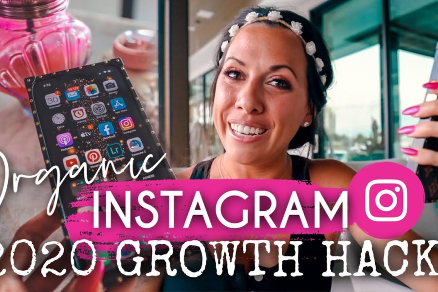 Organic Instagram Hacks 2020 How To Grow Followers Fast Growth